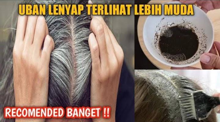 Inilah 5 Cara Efektif Menghilangkan Uban Secara Alami, Bahannya Mudah Didapatkan dan Aman!