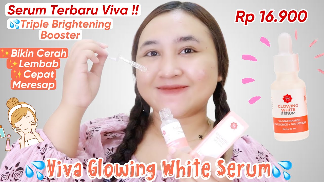 Mau Awet Muda? Ini 5 Rekomendasi Serum Viva untuk Flek Hitam Usia 40 Tahun Ke Atas, Mulai 25 ...